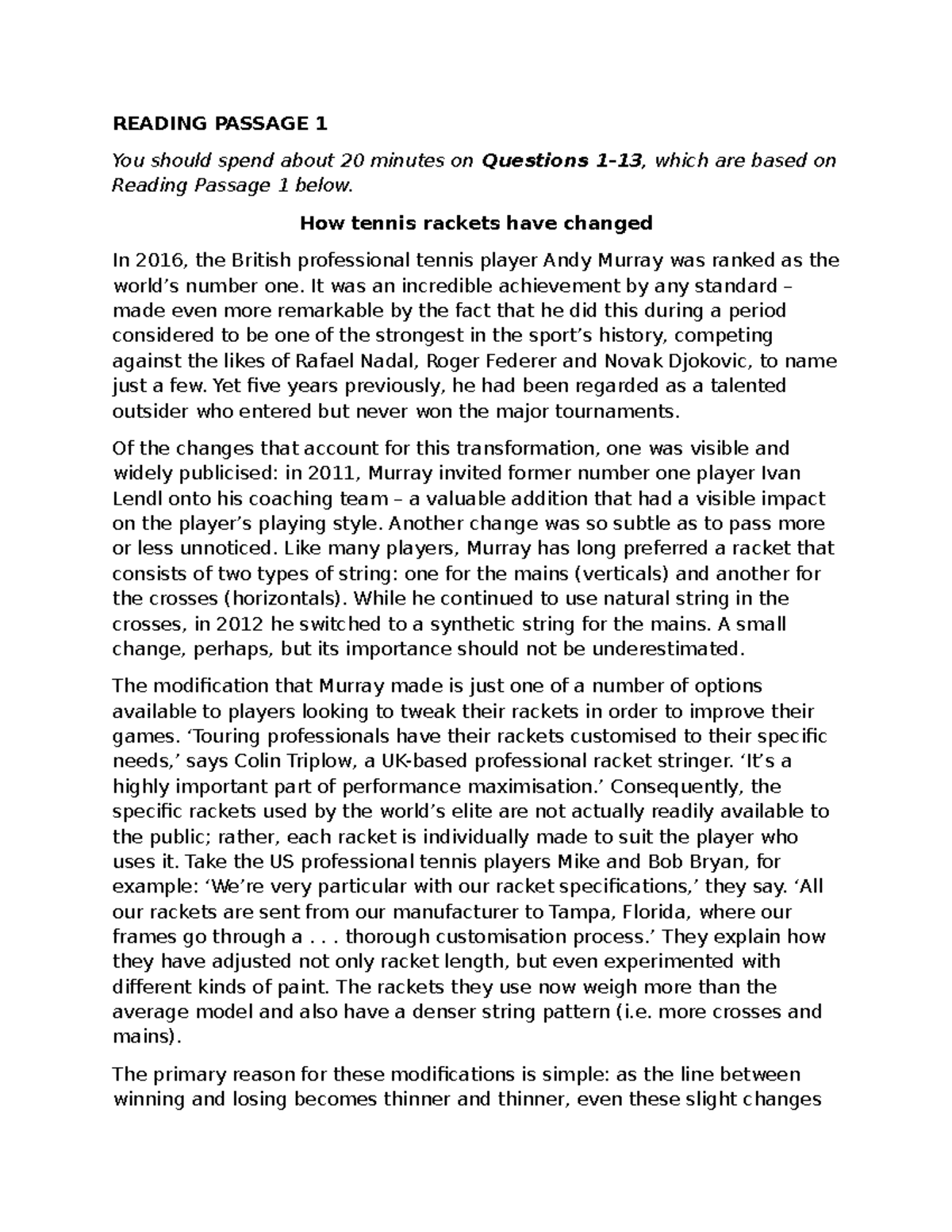 Reading Passage 1: Changes in Tennis Rackets - IELTS Reading - Studocu