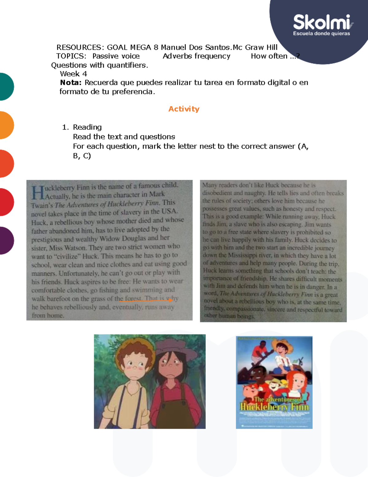 Actividad Inglés active and passive voice + adverbs of frequency ...