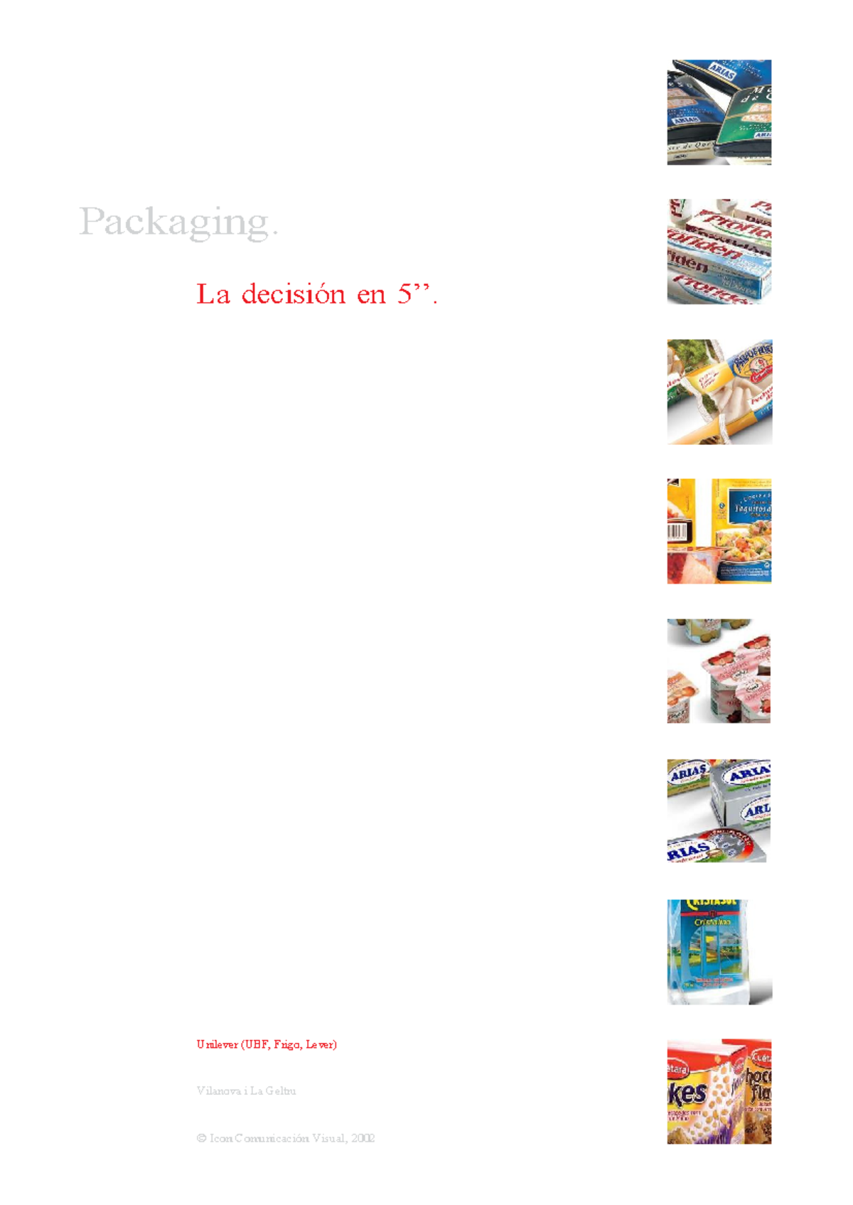 Evolución del Packaging: Estrategias y Funciones (UBF) - Studocu