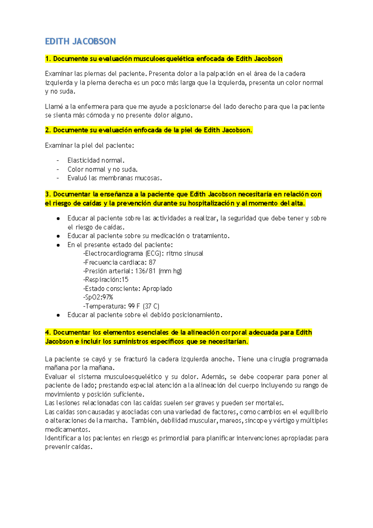 Evaluación y Atención de Paciente: Caso Edith Jacobson - VSIM 2 - Studocu