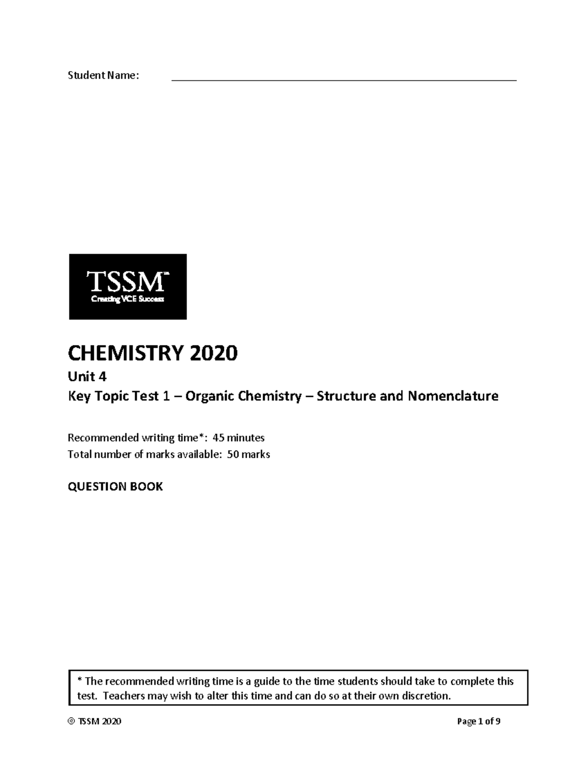 Chemistry 2020 Unit 4 KTT 1: Organic Chemistry Test Questions - Studocu