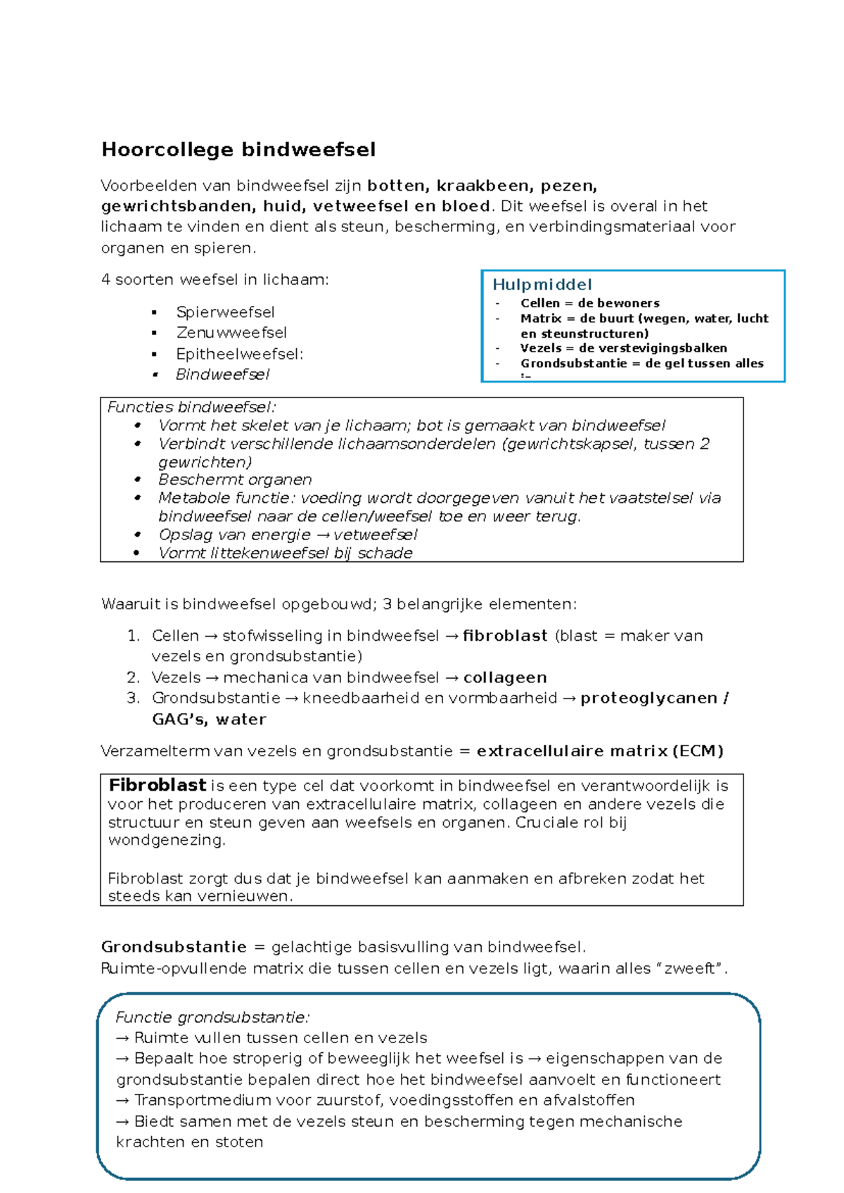Hoorcollege Bindweefsel - Fysiotherapie Jaar 1, Blok B - Studeersnel