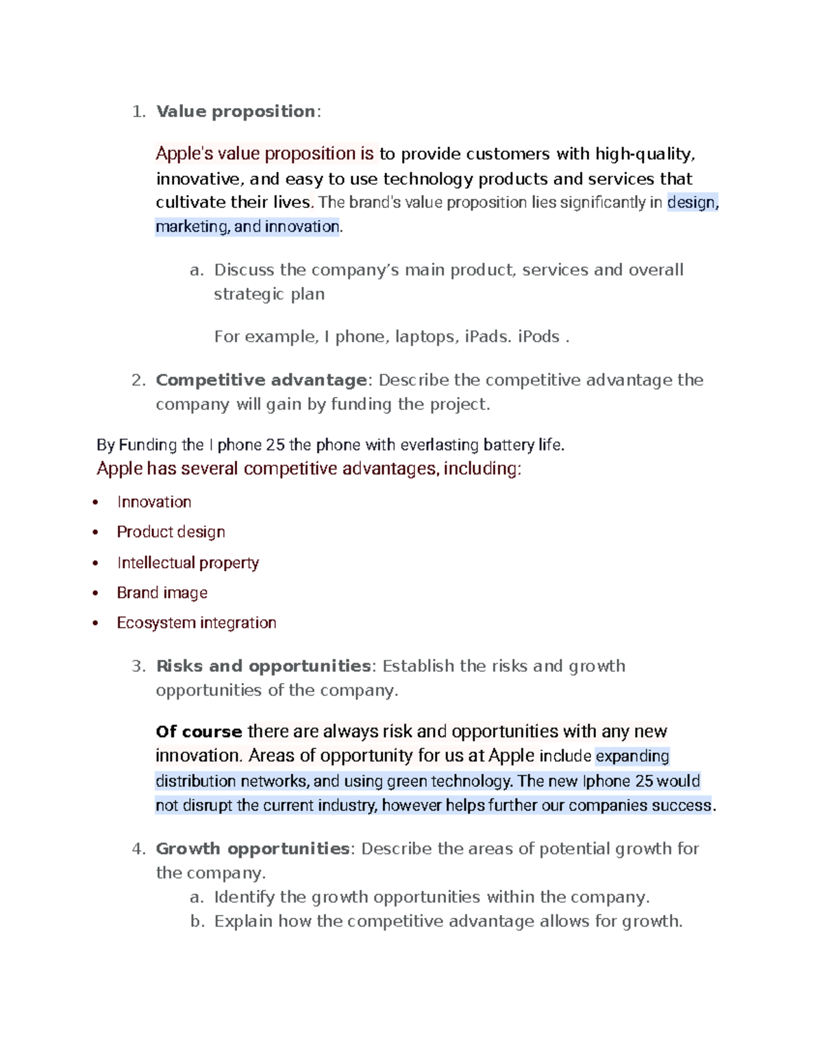 Document - Wk assignment - 1. Value proposition: Apple's value proposition is to provide ...