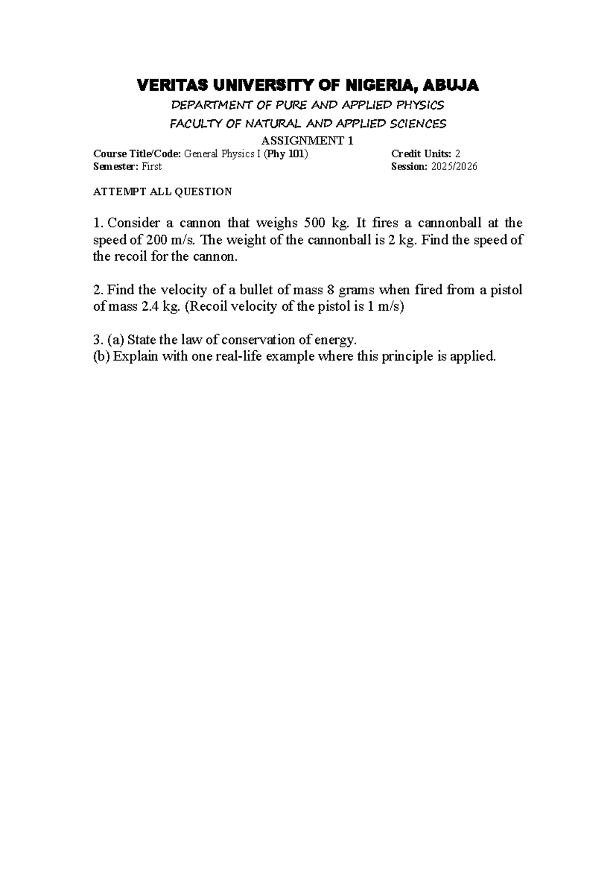 PHY 101 Assignment 1: General Physics I Concepts and Problems - Studocu