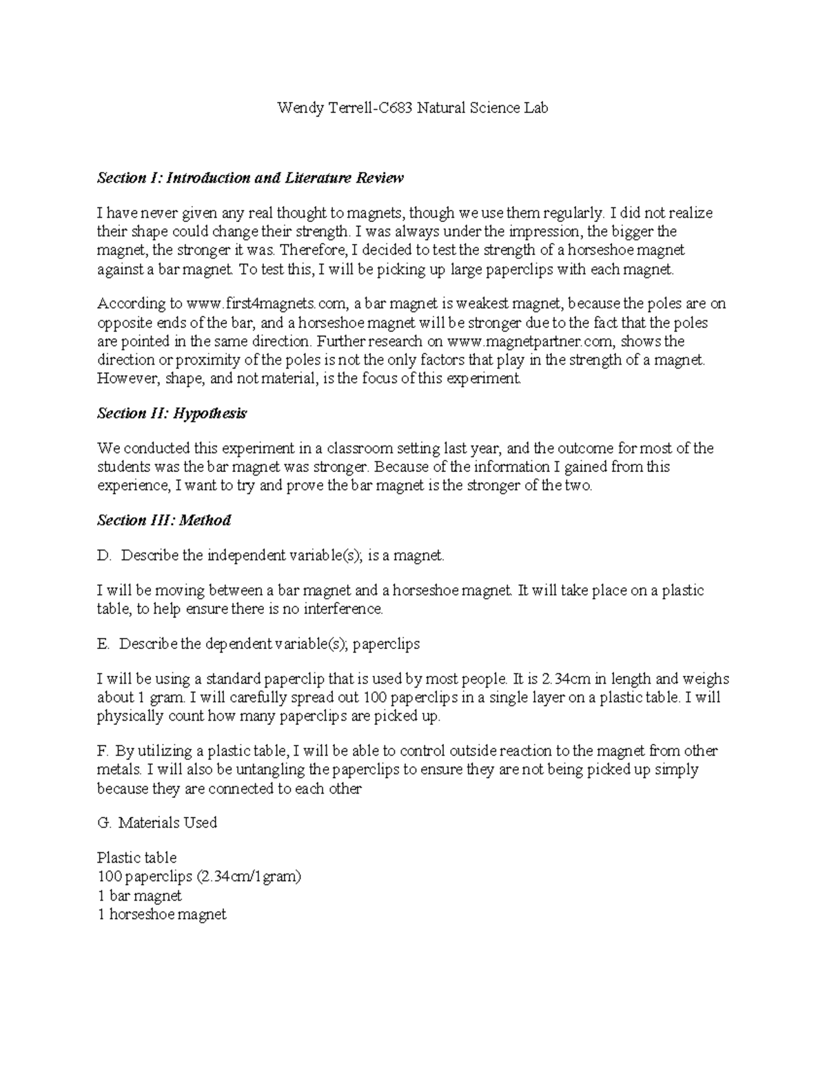 C683 Natural Science Lab - Wendy Terrell-C683 Natural Science Lab Section I: Introduction and ...