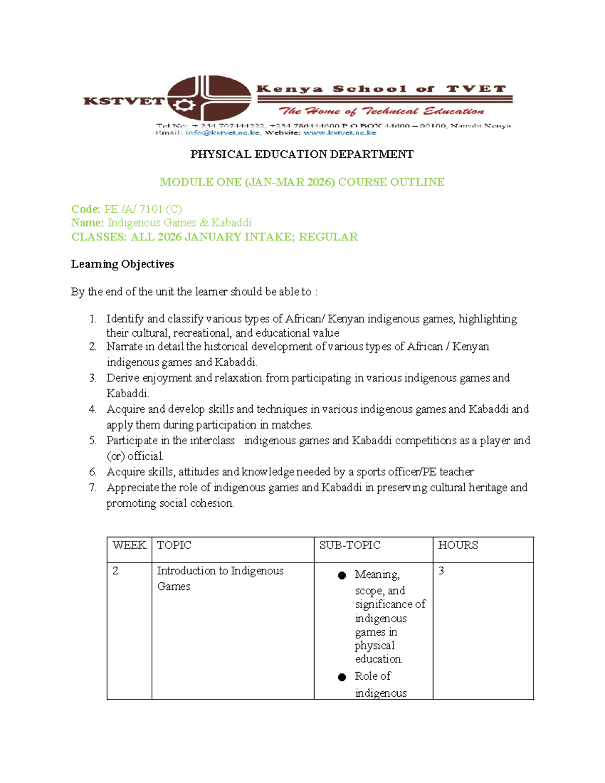PE 7101 (C) Course Outline: Indigenous Games & Kabaddi 2026 - Studocu