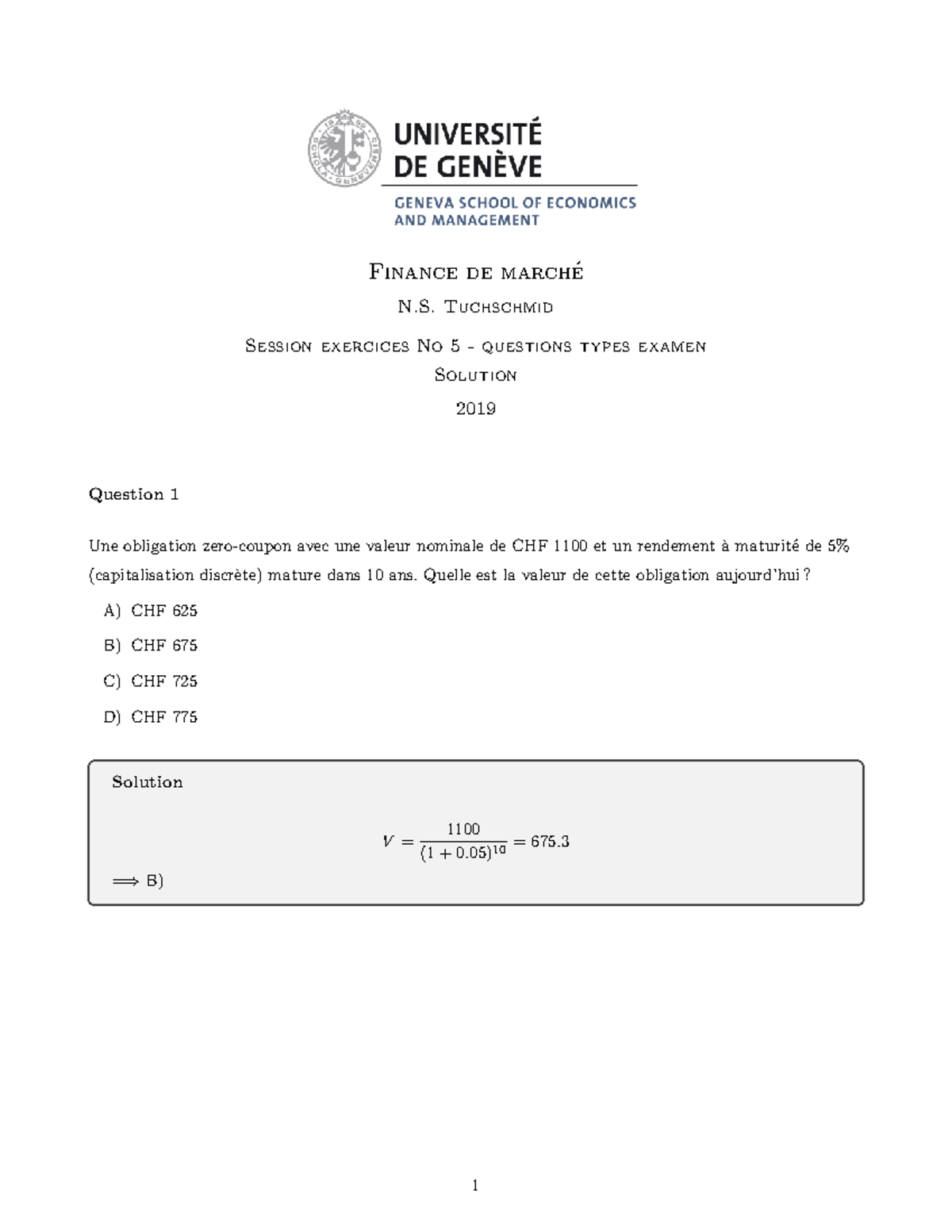 Exercices de Finance N.S. Tuchschmid - Examen Session 2019 - Studocu