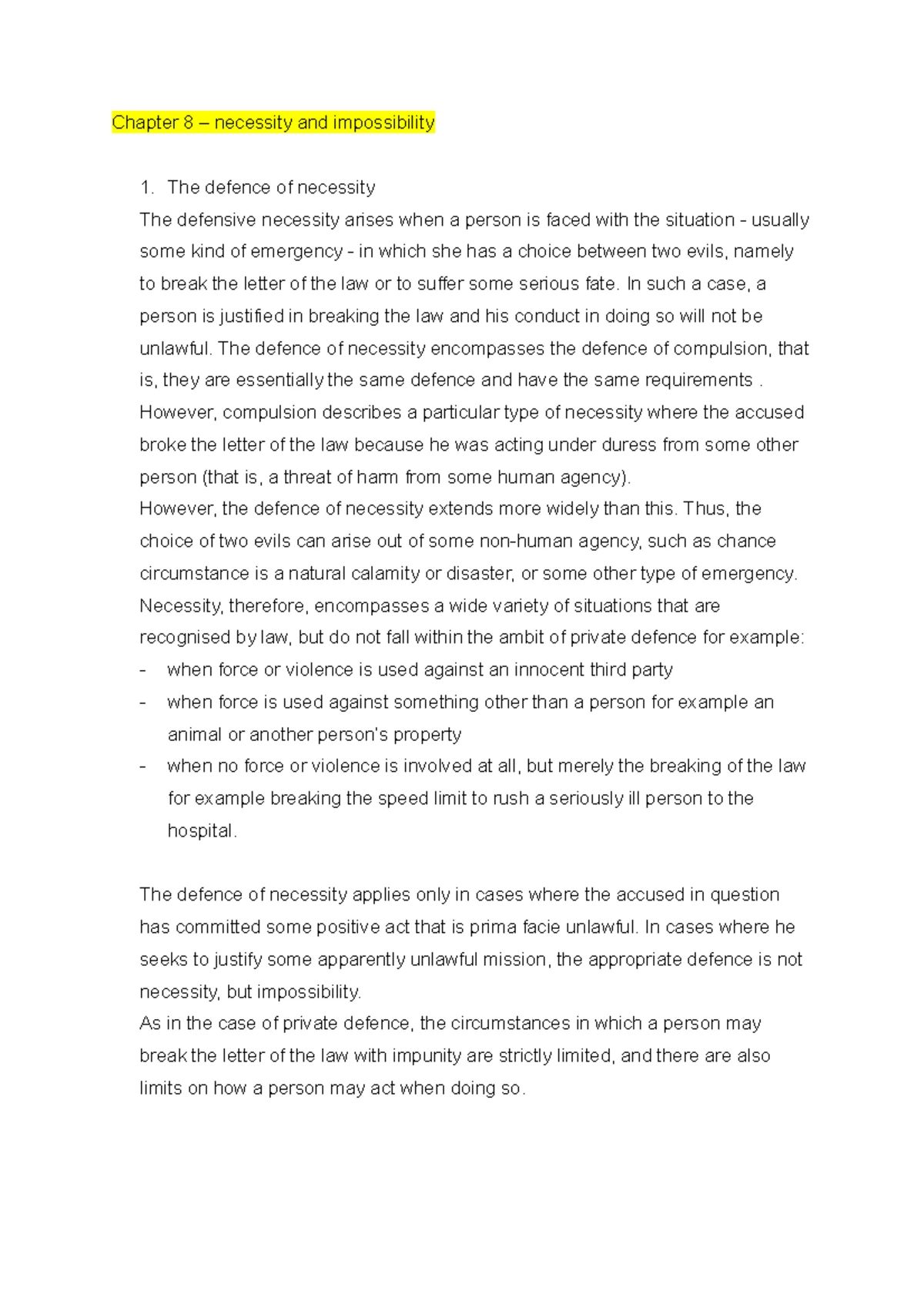 Criminal Law - Chapter 8 - Necessity and Impossibility - Explain the ...