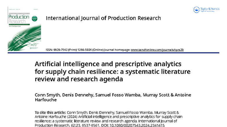 Artificial Intelligence & Prescriptive Analytics for SC Resilience: A ...