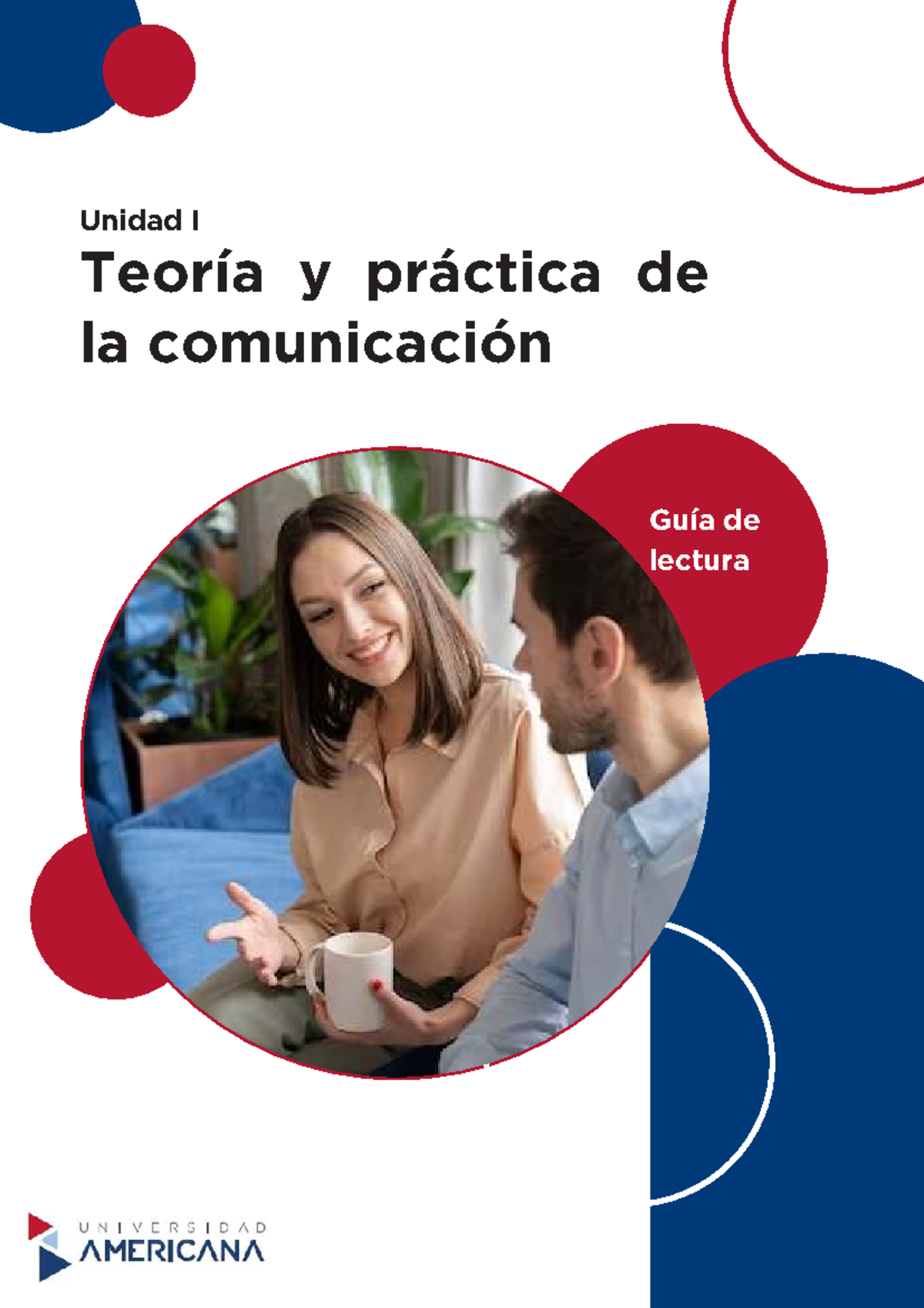 Guía de Lectura: Unidad 1 - Lenguaje Oral y Escrito I - Studocu