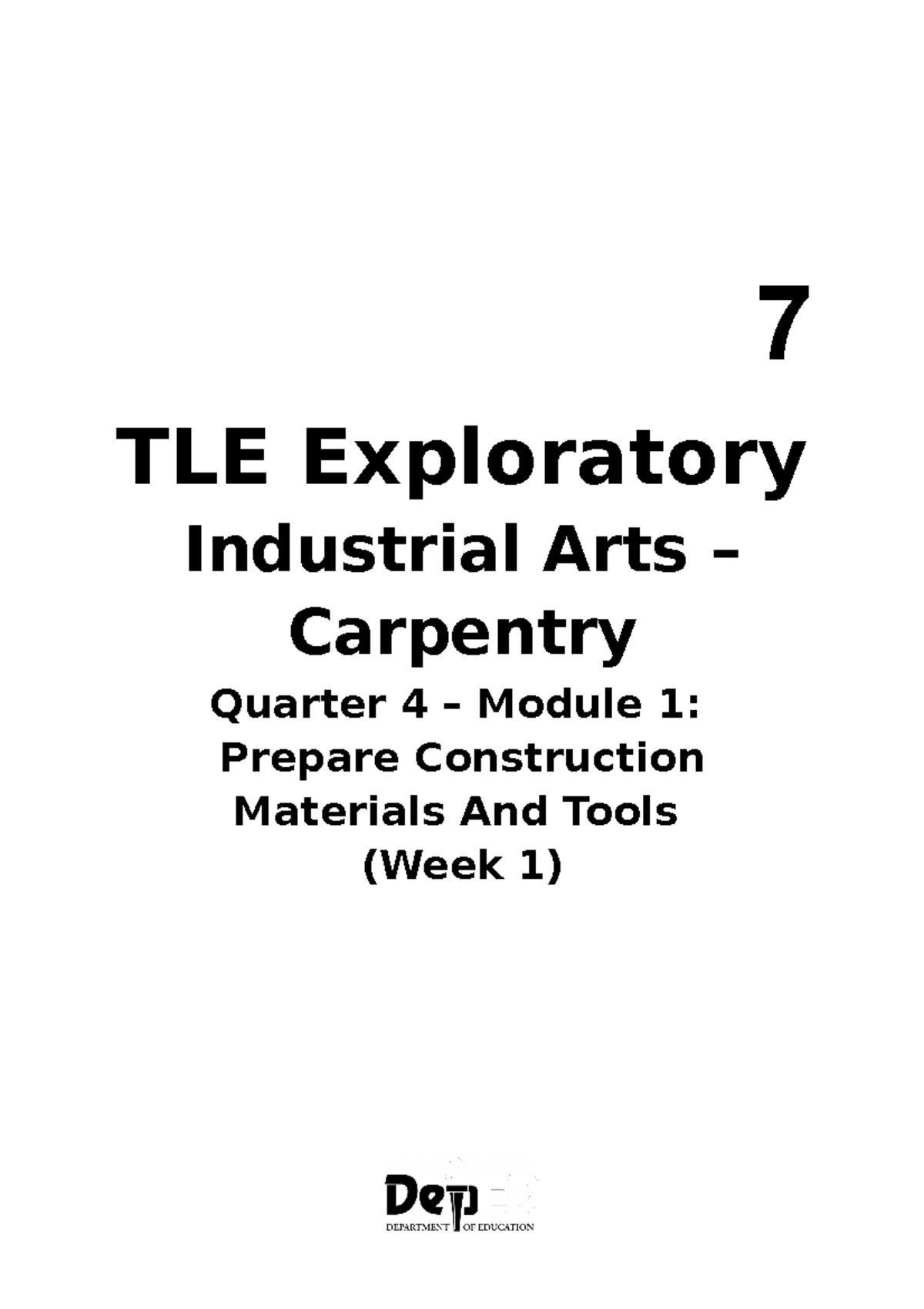 TLE-Carpentry 7 Q4M1Week1 Passed - 7 TLE Exploratory Industrial Arts ...