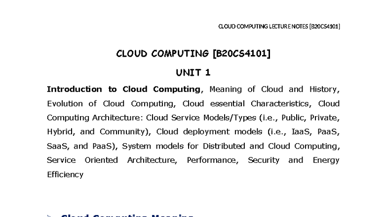 CLOUD COMPUTING LECTURE NOTES - UNIT 1: Introduction & Architecture ...