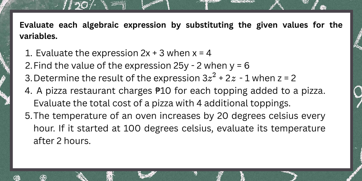Activity-2: Evaluating Algebraic Expressions and Real-World ...