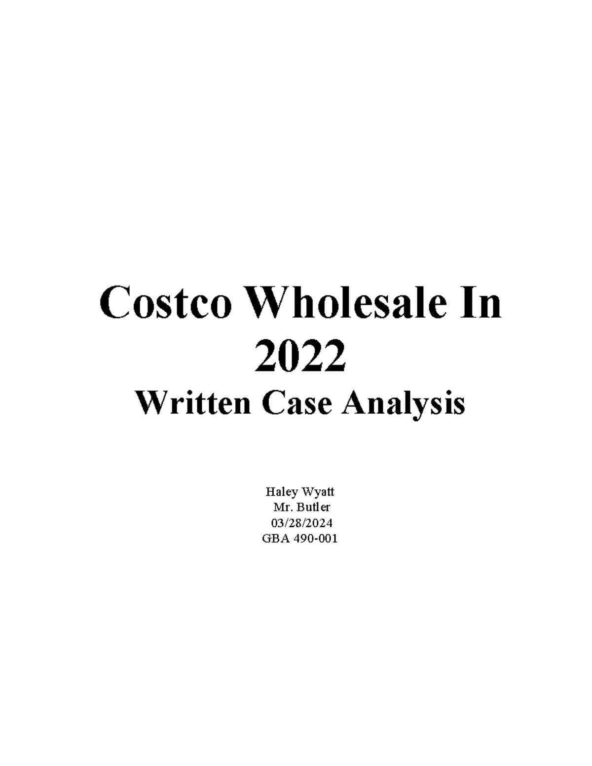 Costco Case Analysis & Recommendations - GBA 490-001 Final Report - Studocu
