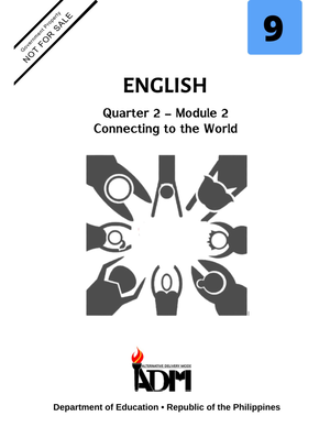 Q4 G9 M1 edited - ENGLISH 9 - English Quarter 4 – Module 1: Judge the Relevance and Worth of ...