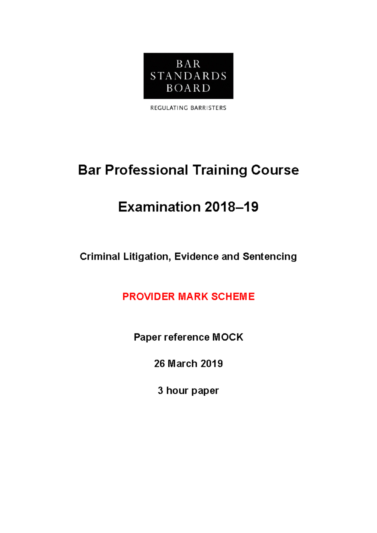 Crim Lit 2018: Mock Paper for Bar Standards Board Exam - Studocu
