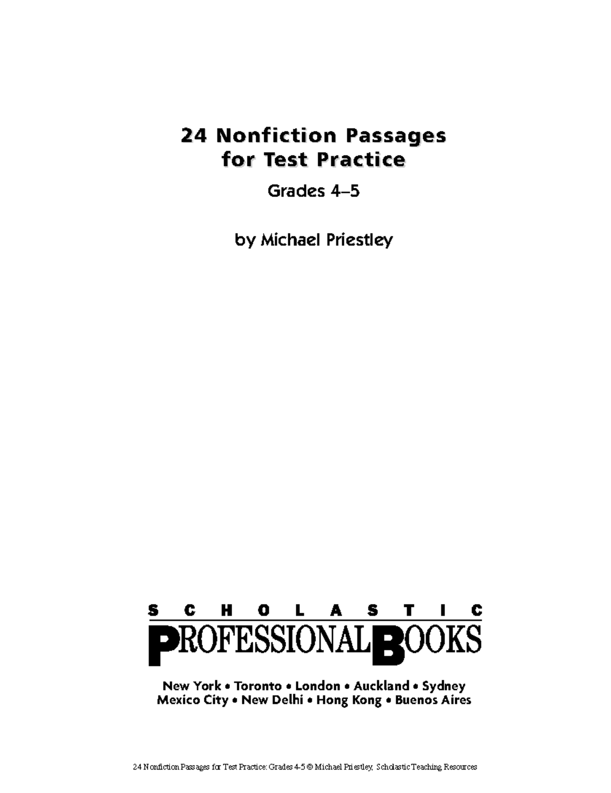 24 Nonfiction Passages for Test Practice: Grades 4-5 by Michael ...