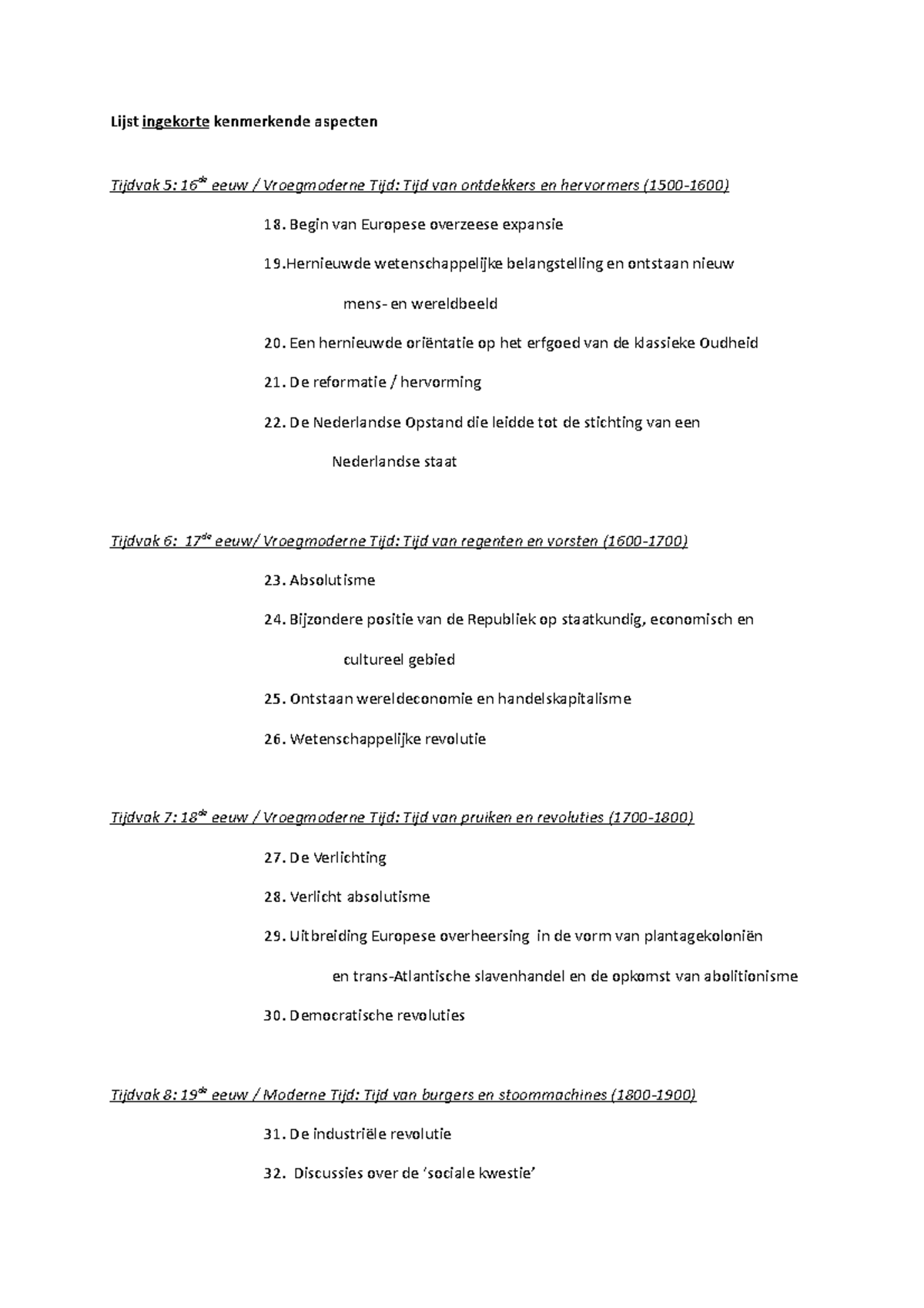 Lijst Kenmerkende Aspecten Vroegmoderne en Moderne Tijd (Havo ...