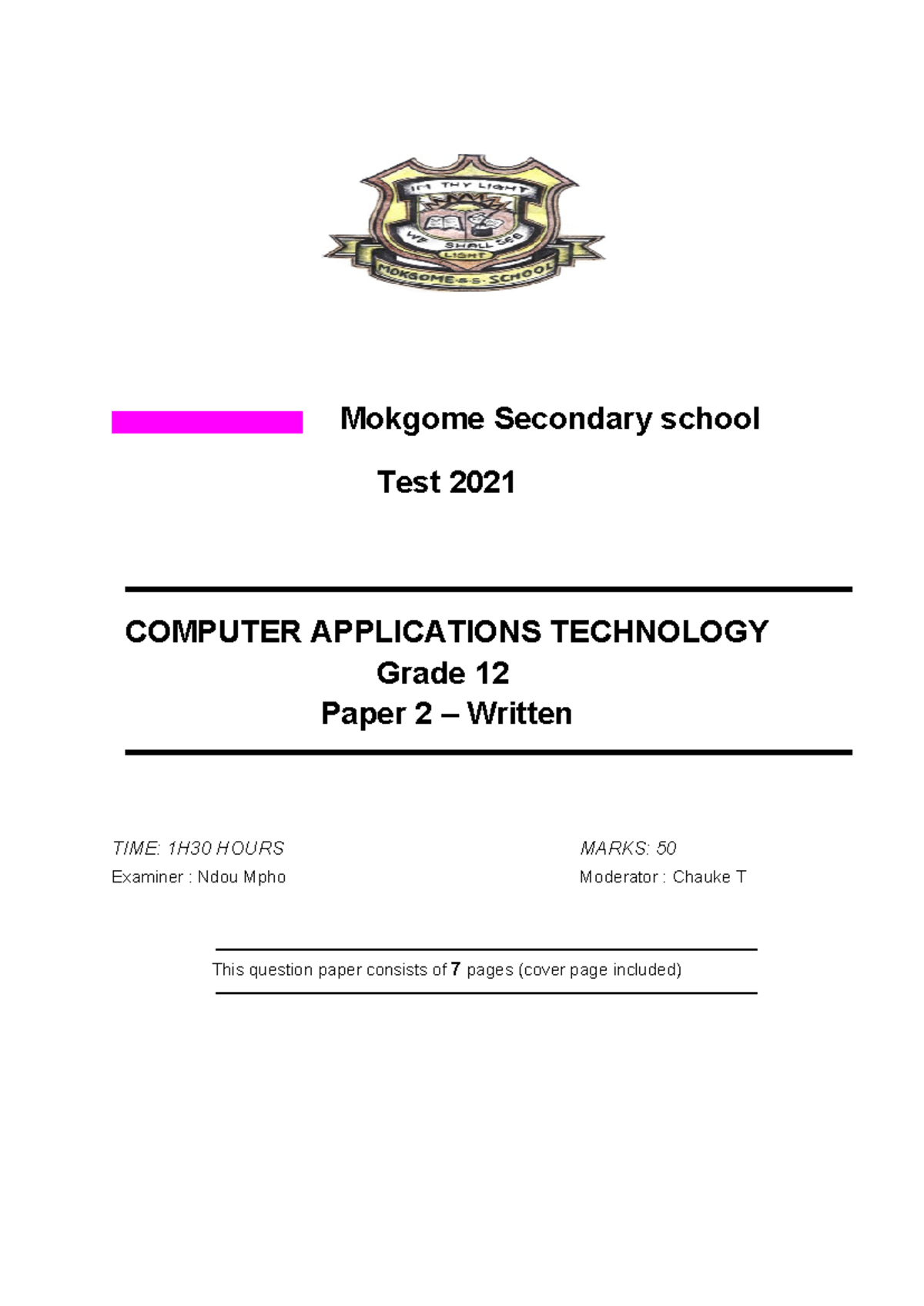 Grade 12 Computer Applications Technology Practice Test 2021 - Studocu