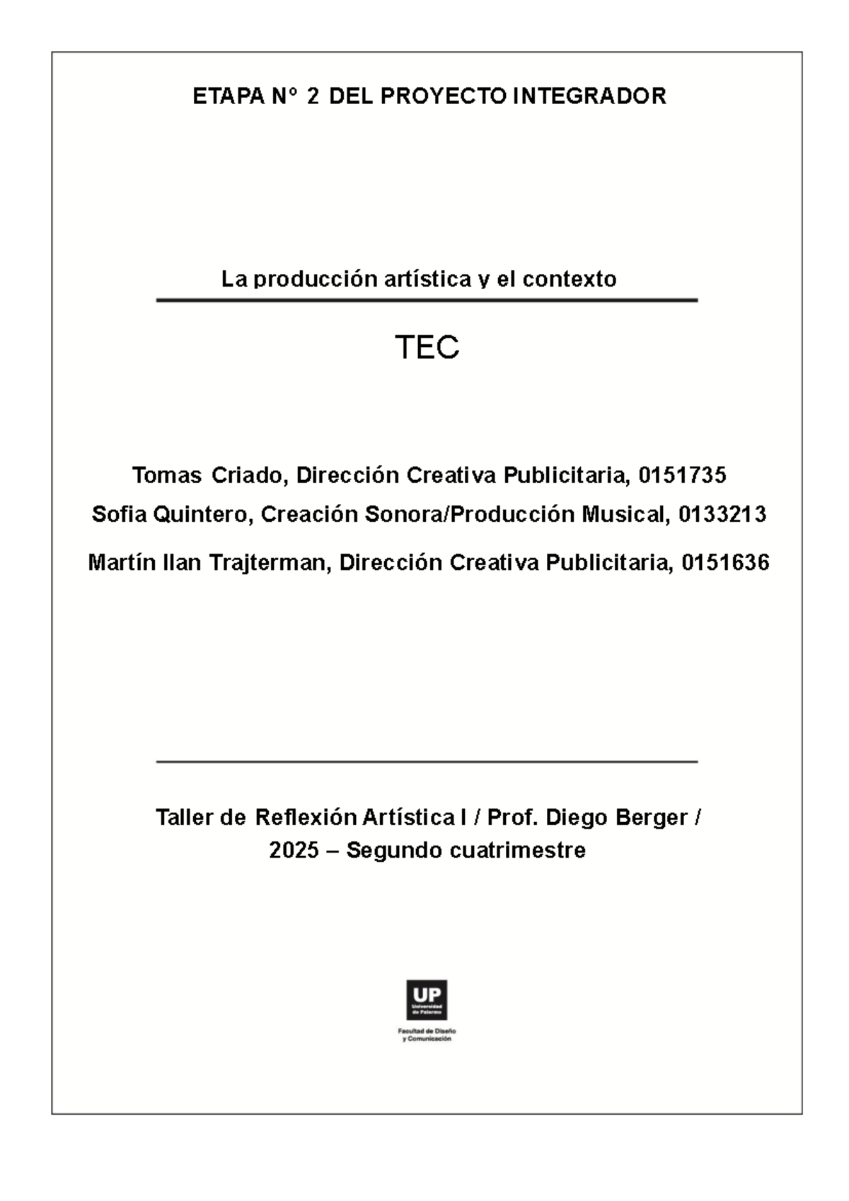 Taller de Reflexión Artística I - Etapa 2: Análisis de Tec y Vanguardias - Studocu