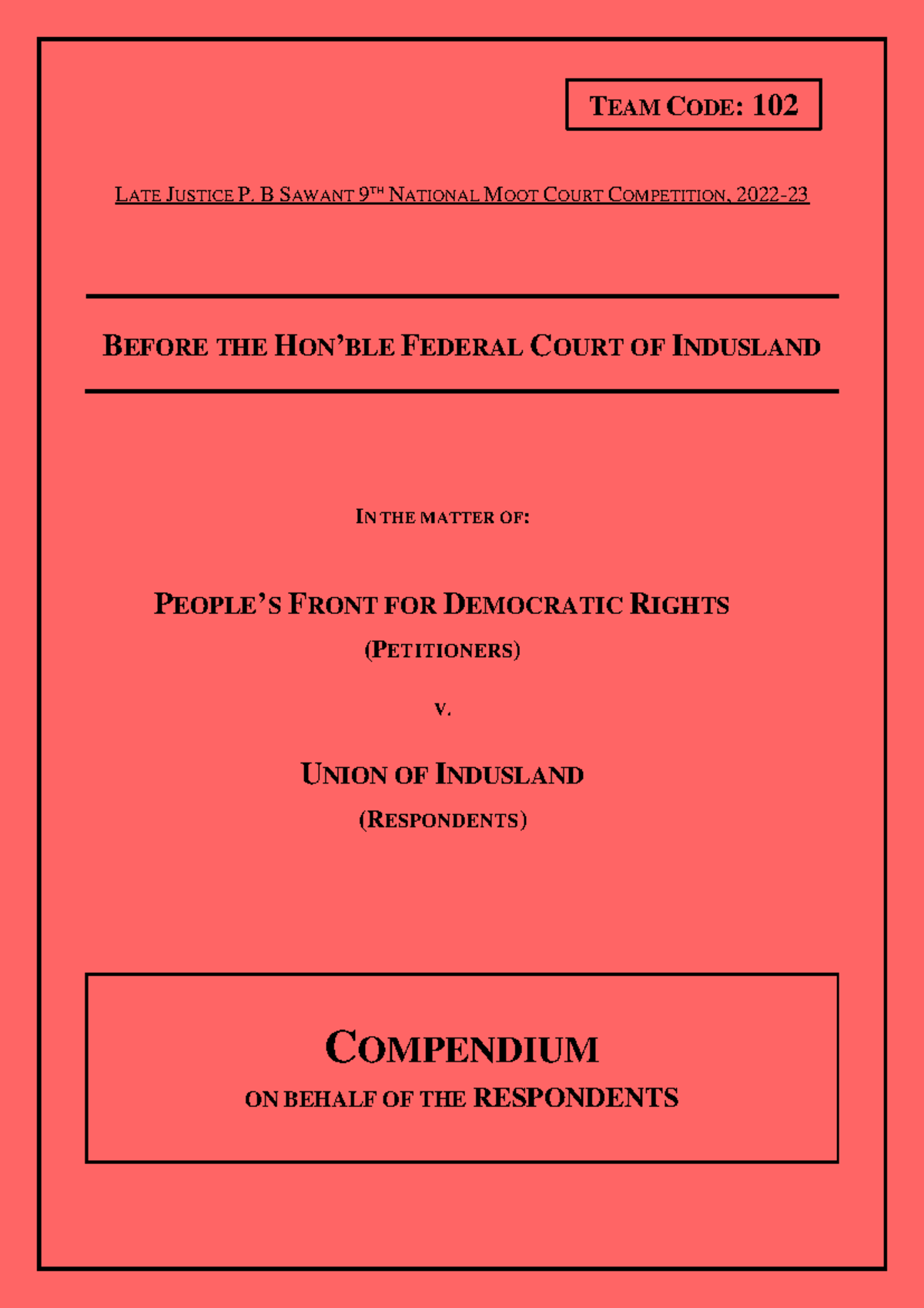 TEAM CODE: 102 Compendium for Respondents - 9th National Moot Court ...