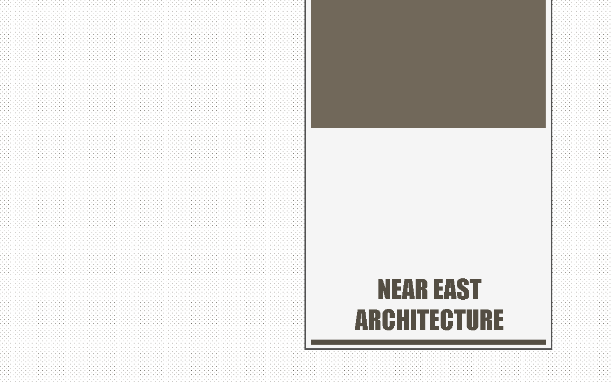 NEAR EAST Architecture: Key Concepts and Exam Questions - Studocu