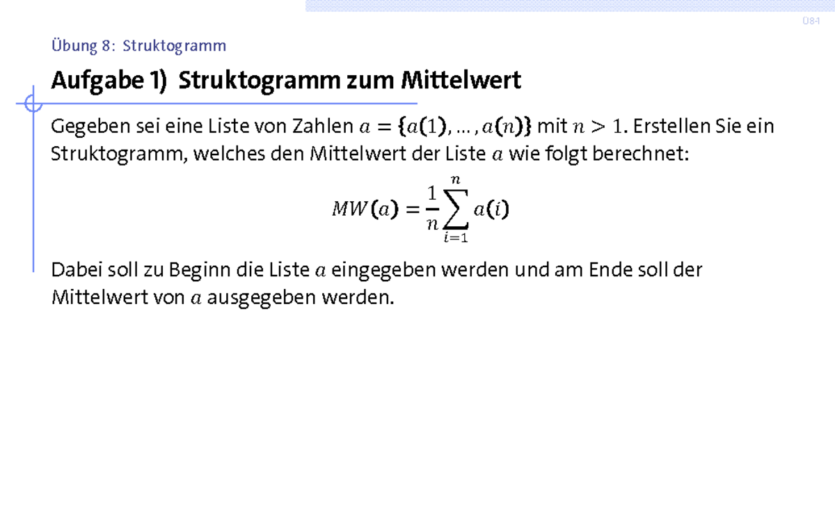 G Rwinf WS2223 Übung 08 - Wintersemester - Aufgabe 1) Struktogramm zum ...