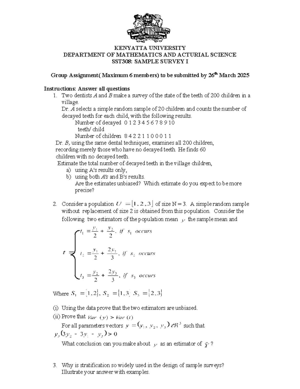SST308 Sample Surveys Assignment(2025) - KENYATTA UNIVERSITY DEPARTMENT ...