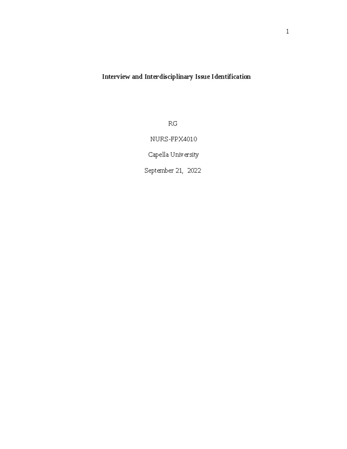 Interview A#2 4010 - Assignment 2 - Interview and Interdisciplinary Issue Identification RG NURS ...