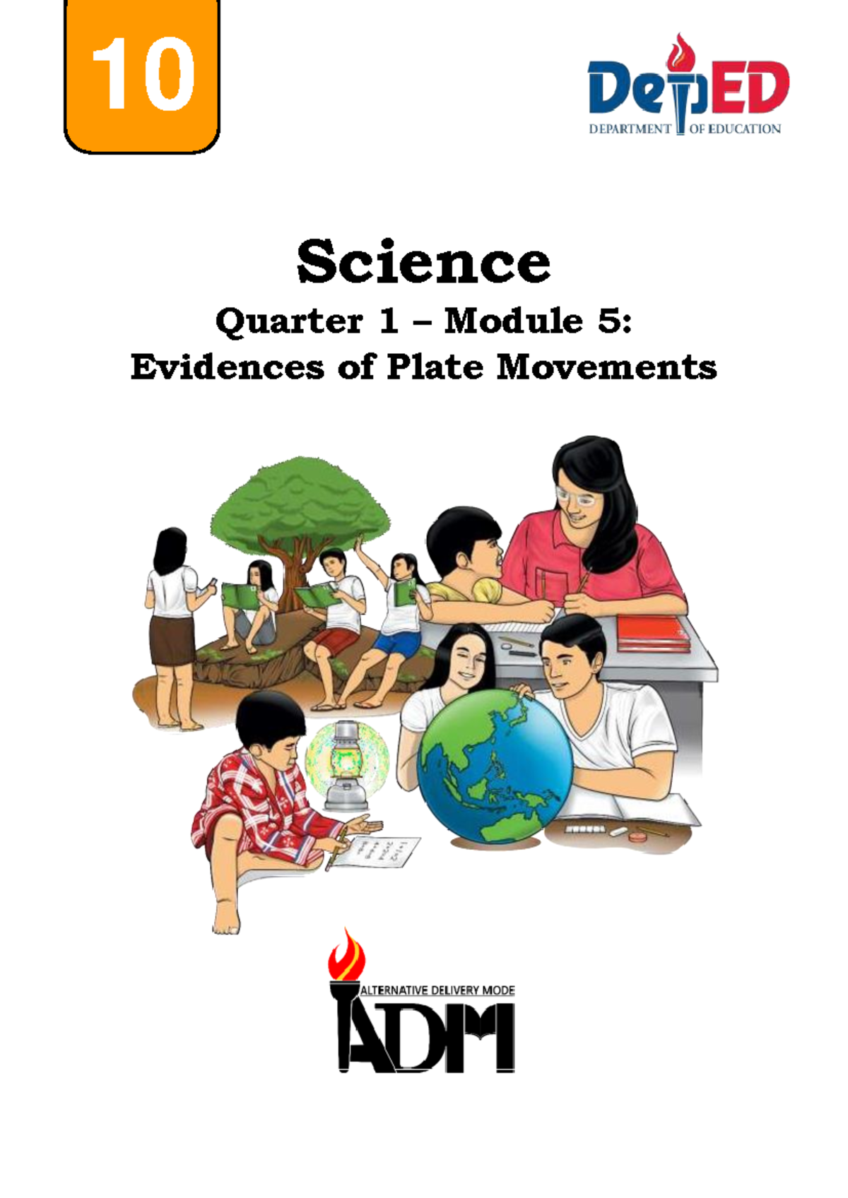 Science 10 Q1 Mod5: Evidences of Plate Movements Overview - Studocu