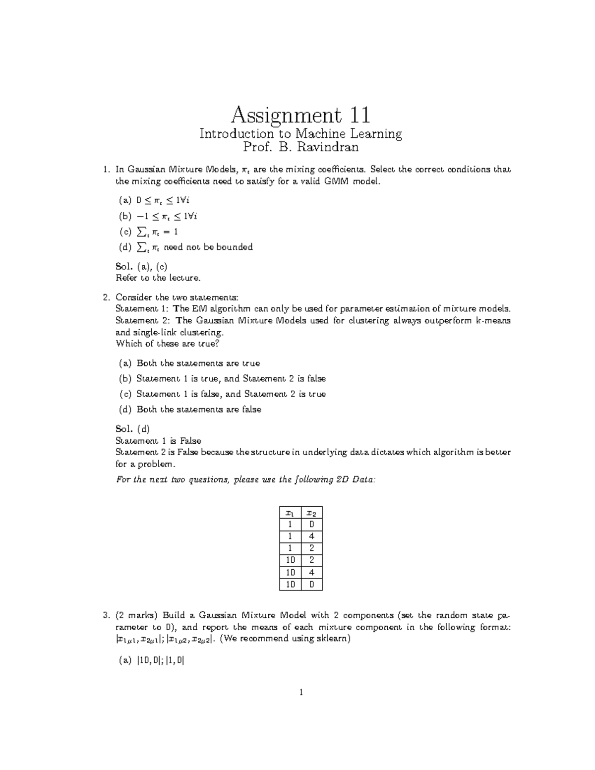 Assignment - 11 - Assignment 11 Introduction to Machine Learning Prof. B. Ravindran In Gaussian ...
