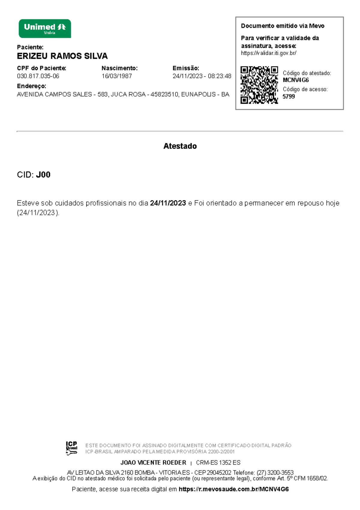 Atestado Unimed - Veja - Atestado CID: J Esteve sob cuidados ...