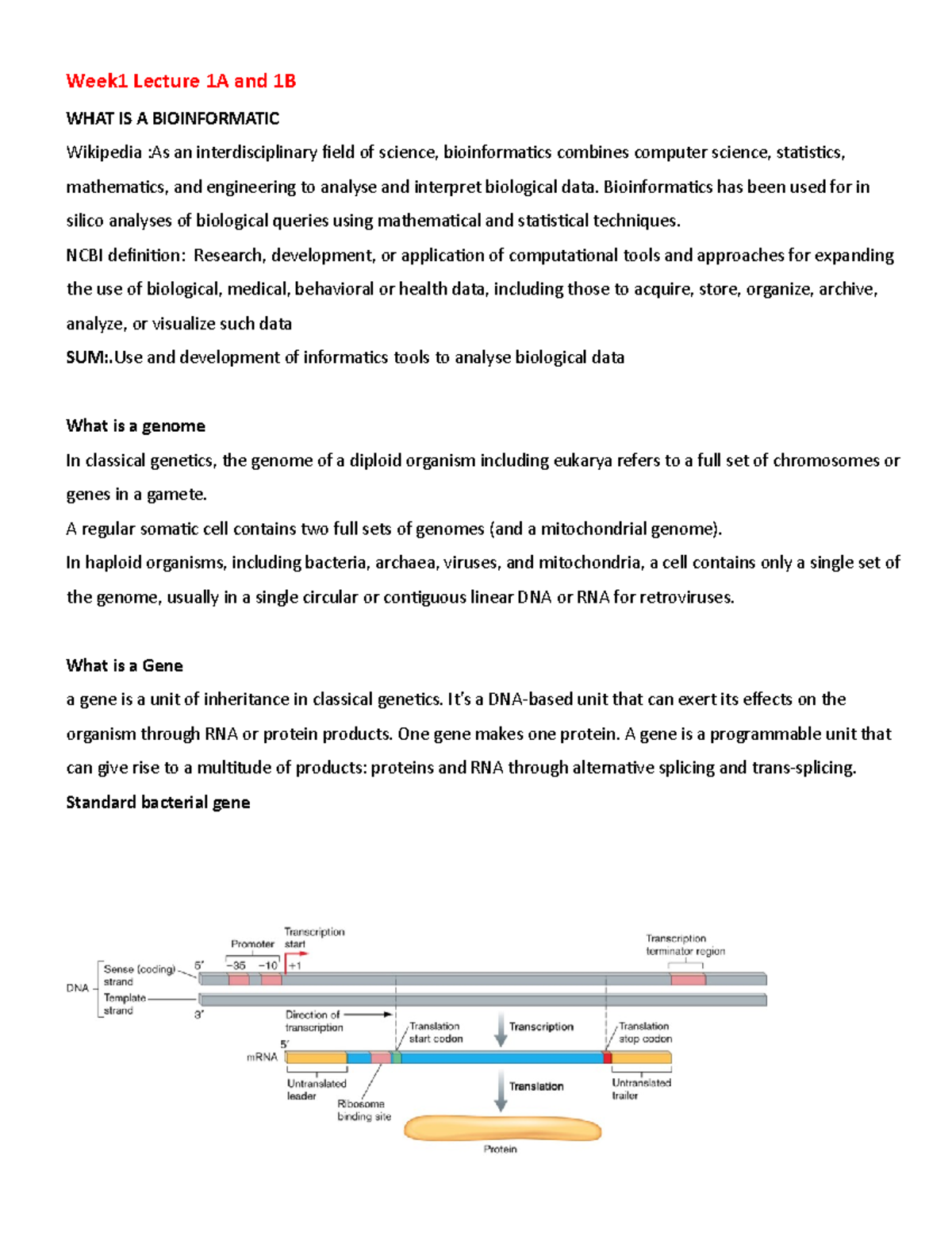 Bioinformation technology - Week1 Lecture 1A and 1B WHAT IS A ...