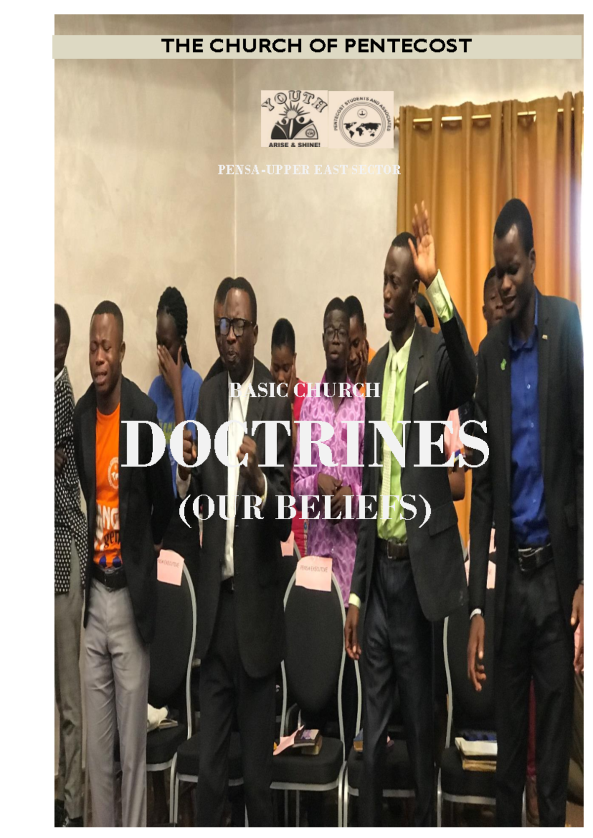 Expanded COP Tenets-1 - THE CHURCH OF PENTECOST PENSA-UPPER EAST SECTOR ...
