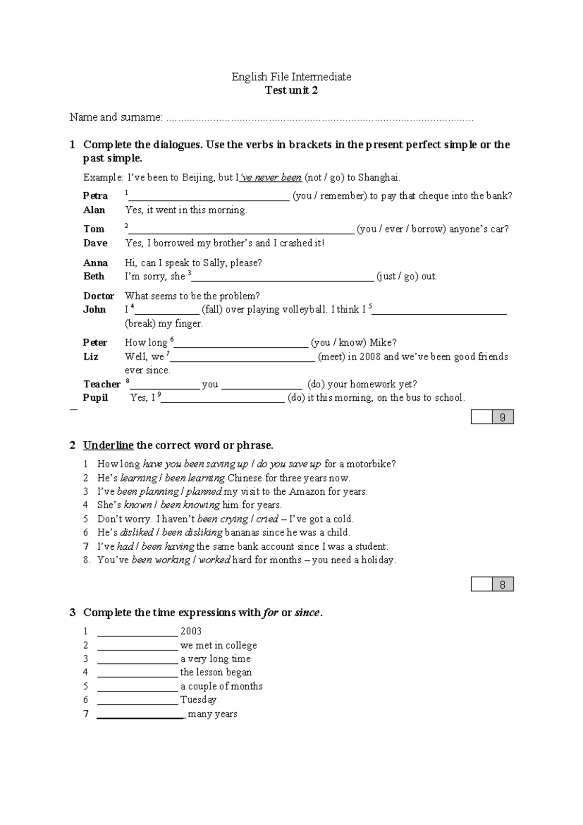English File Intermediate Test Unit 2: Present Perfect & Grammar ...