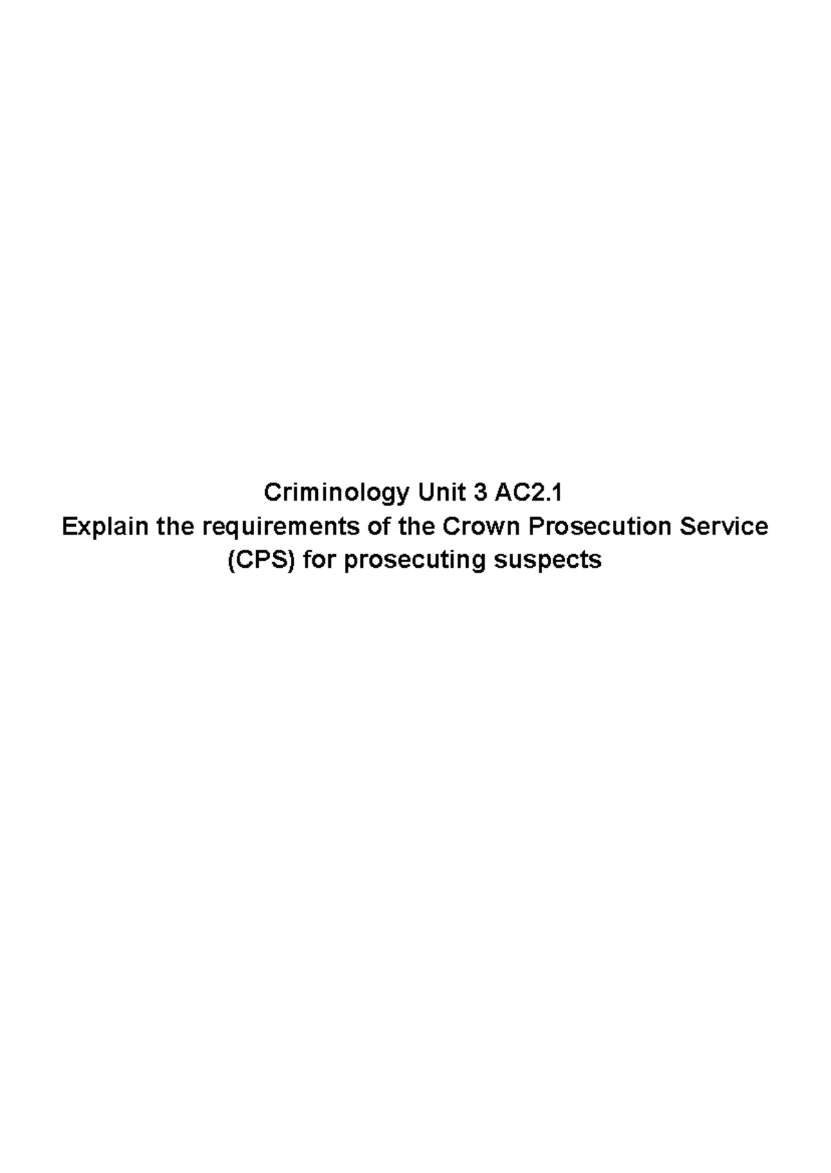 Unit 3 AC 1.3 - Processing of Physical & Testimonial Evidence - Studocu