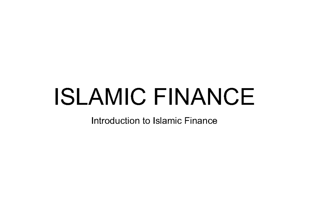ISLAMIC FINANCE 101: An Introductory Overview of Key Concepts - Studocu