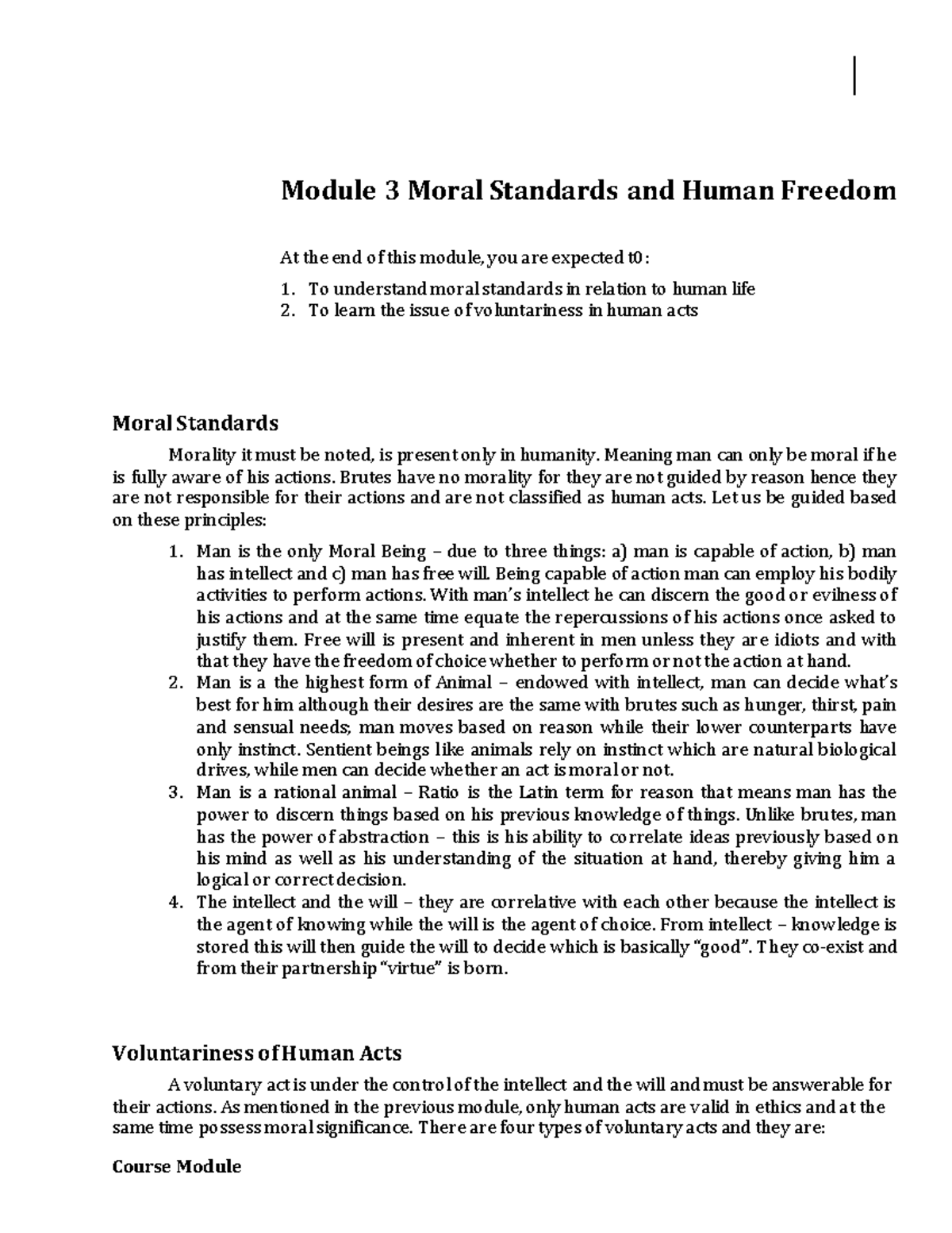W3- Module 003 The Moral Agent- Moral Standards and Human Freedom ...