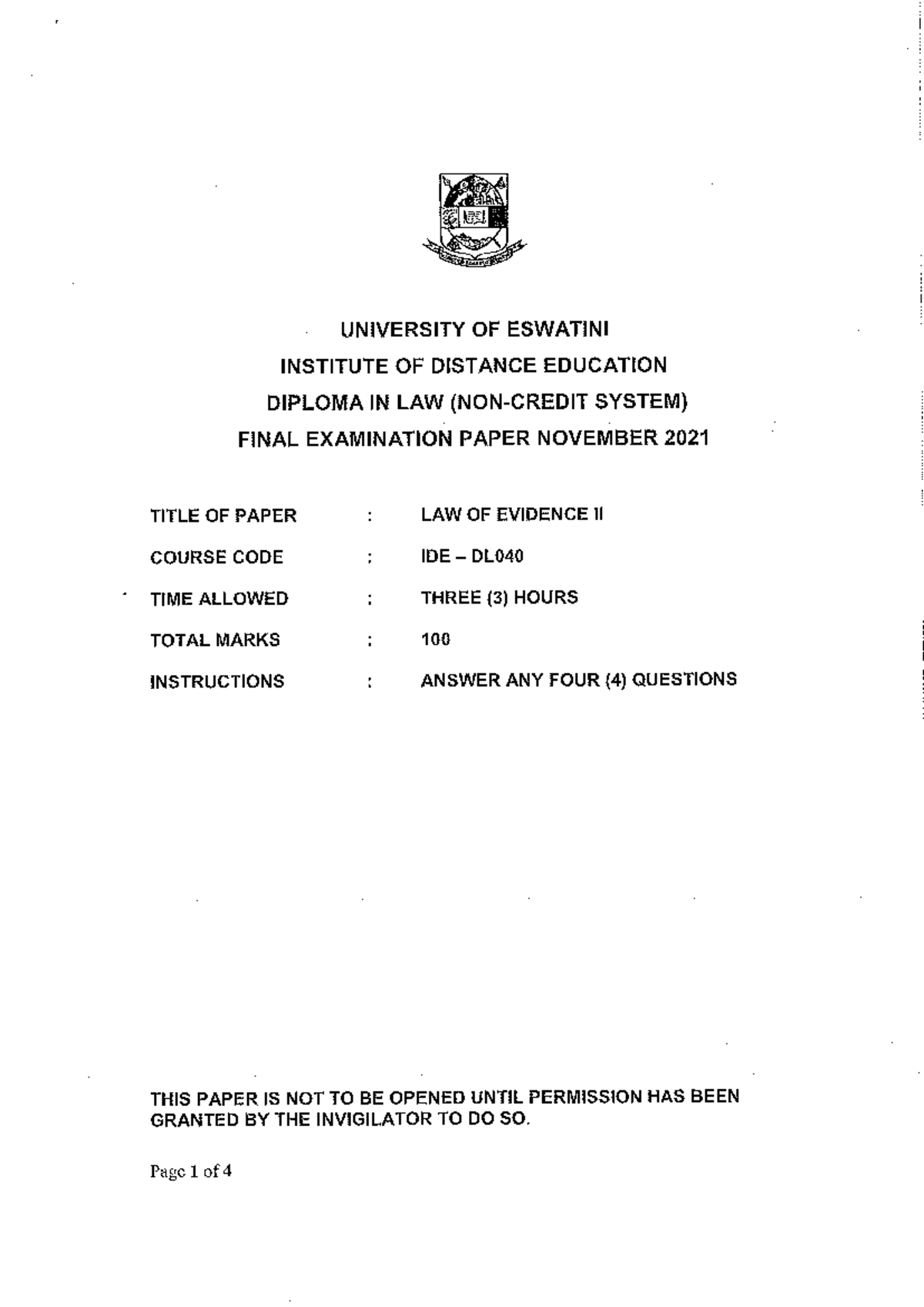 Ide-dl040m2021 - Past exam paper - Ku ONEINE UNIVERSITY OF ESWATINI ...