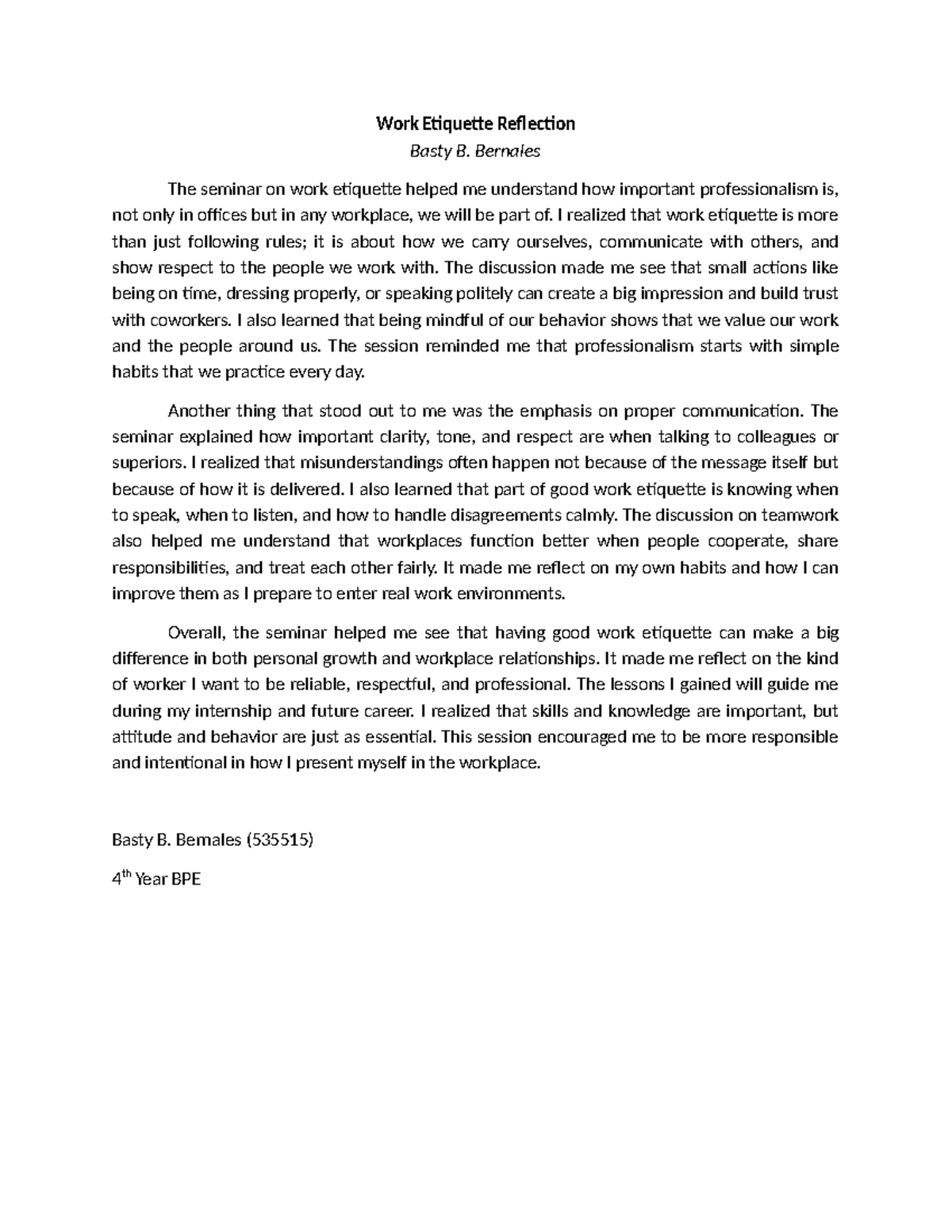 Work Etiquette Reflection - Basty B. Bernales (BPE 535515) - Studocu