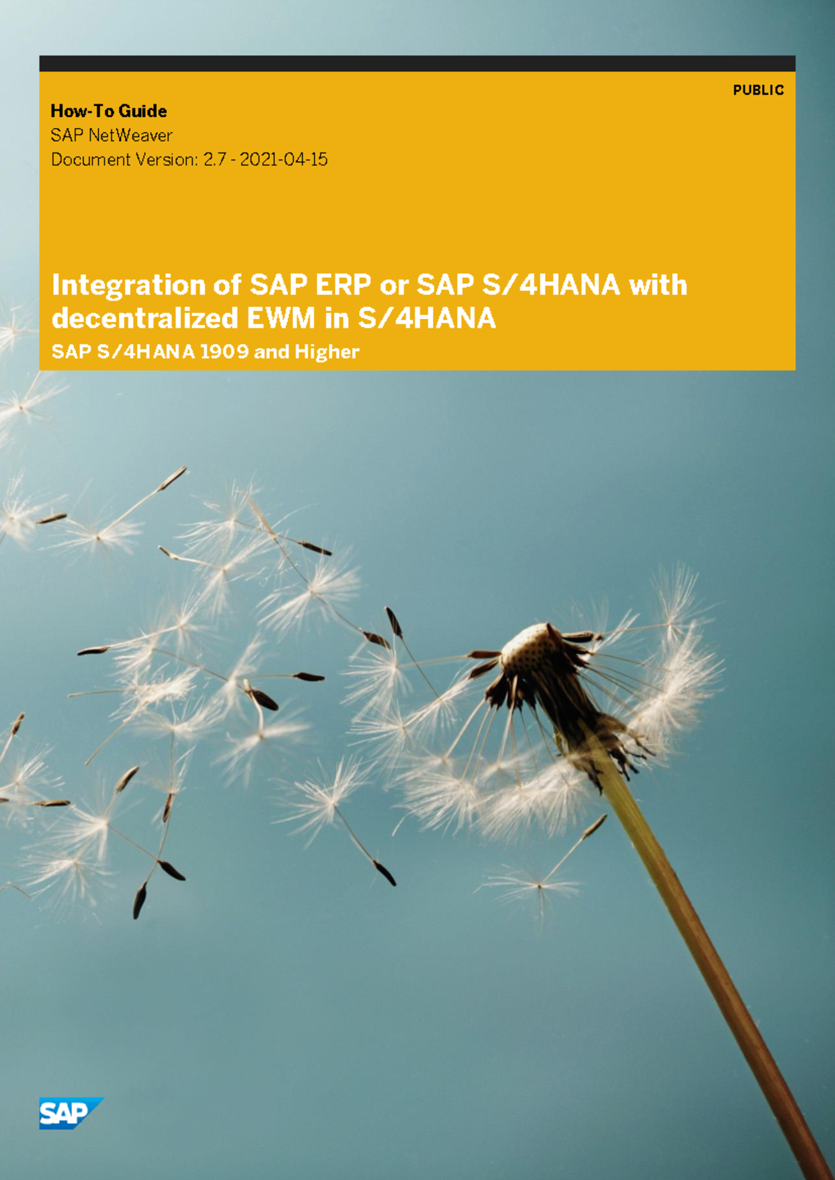 How-To Guide: Integrating SAP ERP with Decentralized EWM in S/4HANA (S41909 V2.7) - Studocu