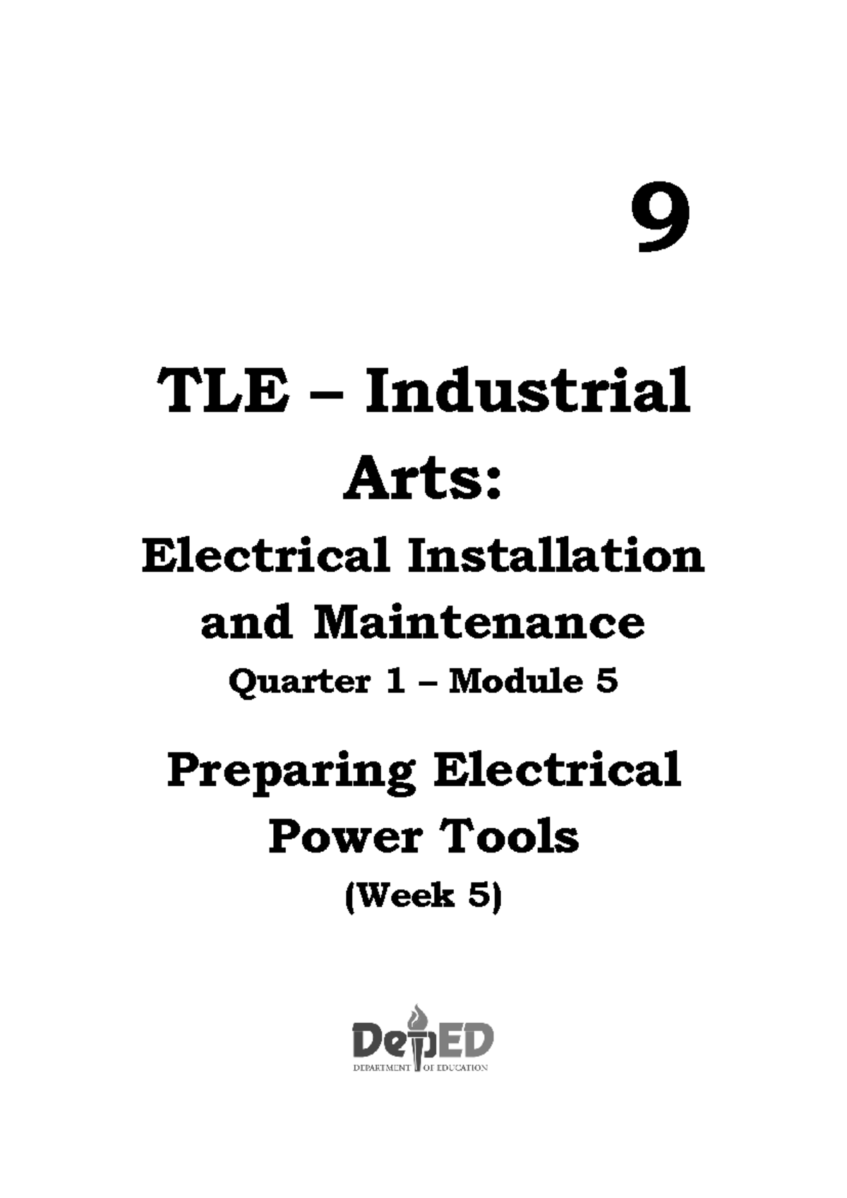TLE IEM9 Q1 Module 5: Preparing Electrical Power Tools Guide - Studocu