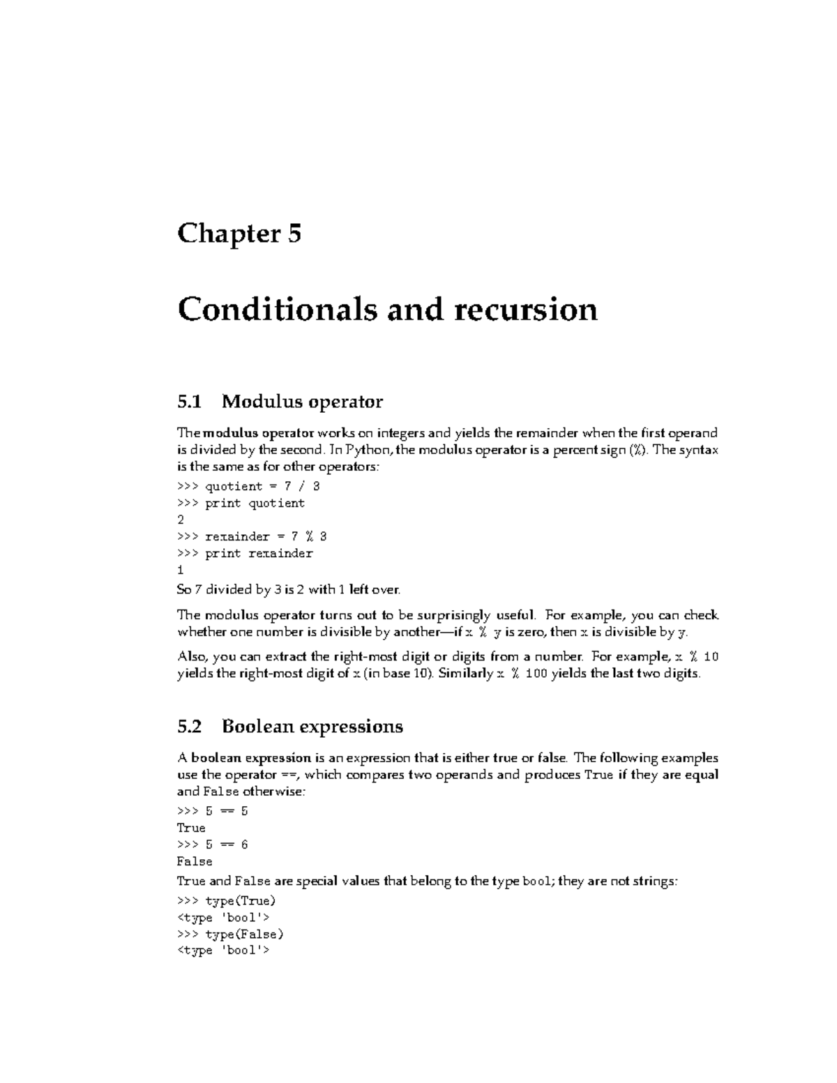 Thinkpython Chapter 5 - Chapter 5 Conditionals and recursion 5 Modulus operator The modulus ...