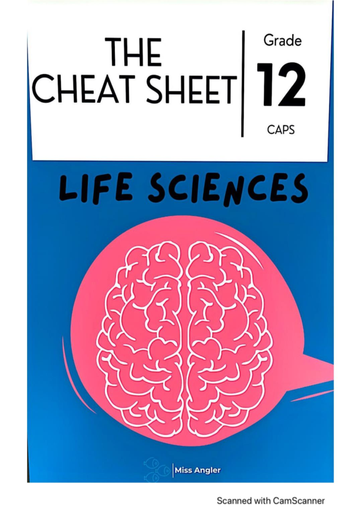 Grade 12 Life Sciences Cheat Sheet - Miss Angler Study Guide - Studocu