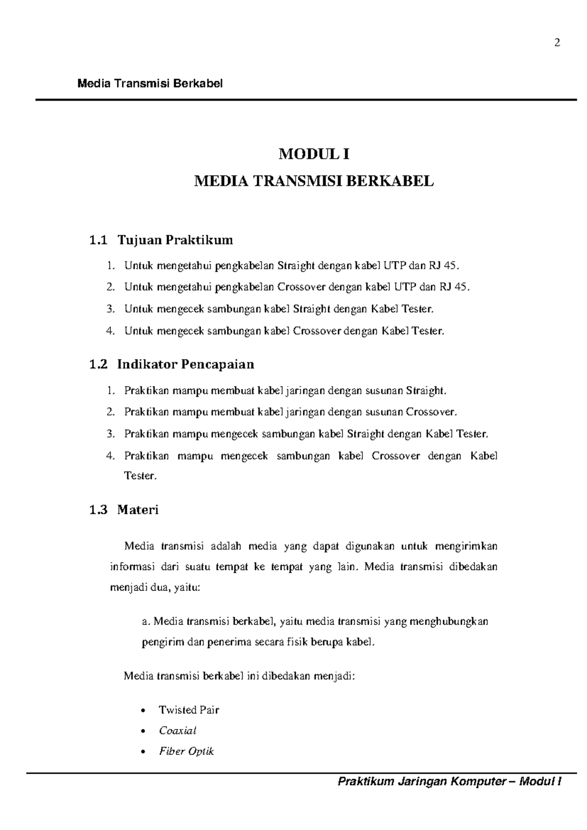 Jaringan komputer-3 - 2 Media Transmisi Berkabel Praktikum Jaringan ...