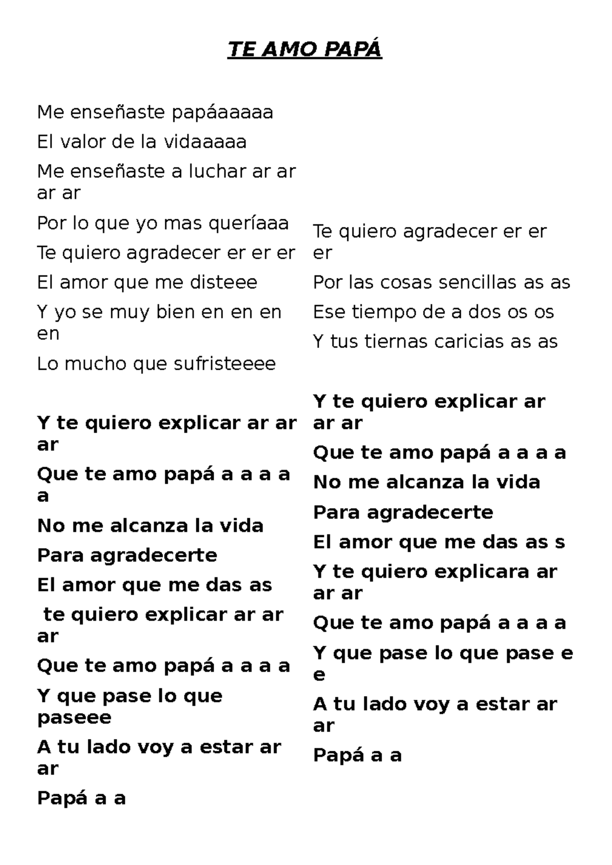 TE AMO PAPÁ - Canciones - TE AMO PAPÁ Me enseñaste papáaaaaa El valor ...