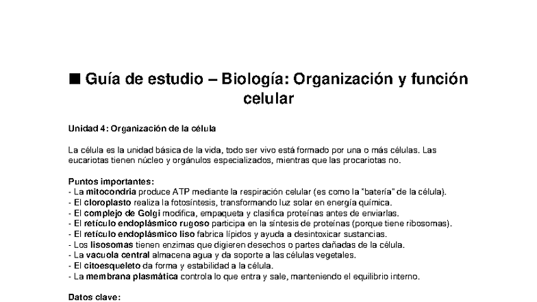 Cuestionario Biología: Organización y Función Celular Unidad 4-5 - Studocu