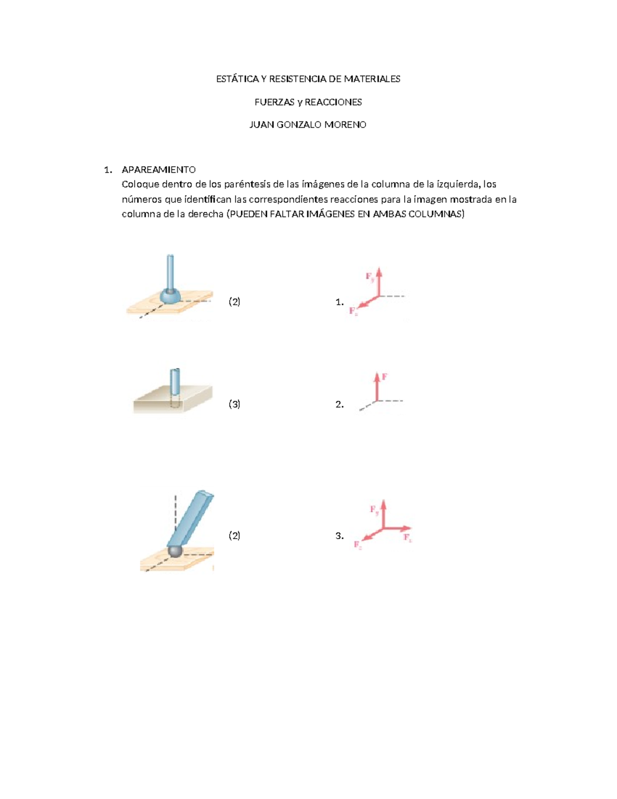 Taller de Fuerzas y Reacciones - ESTÁTICA Y RESISTENCIA DE MATERIALES ...