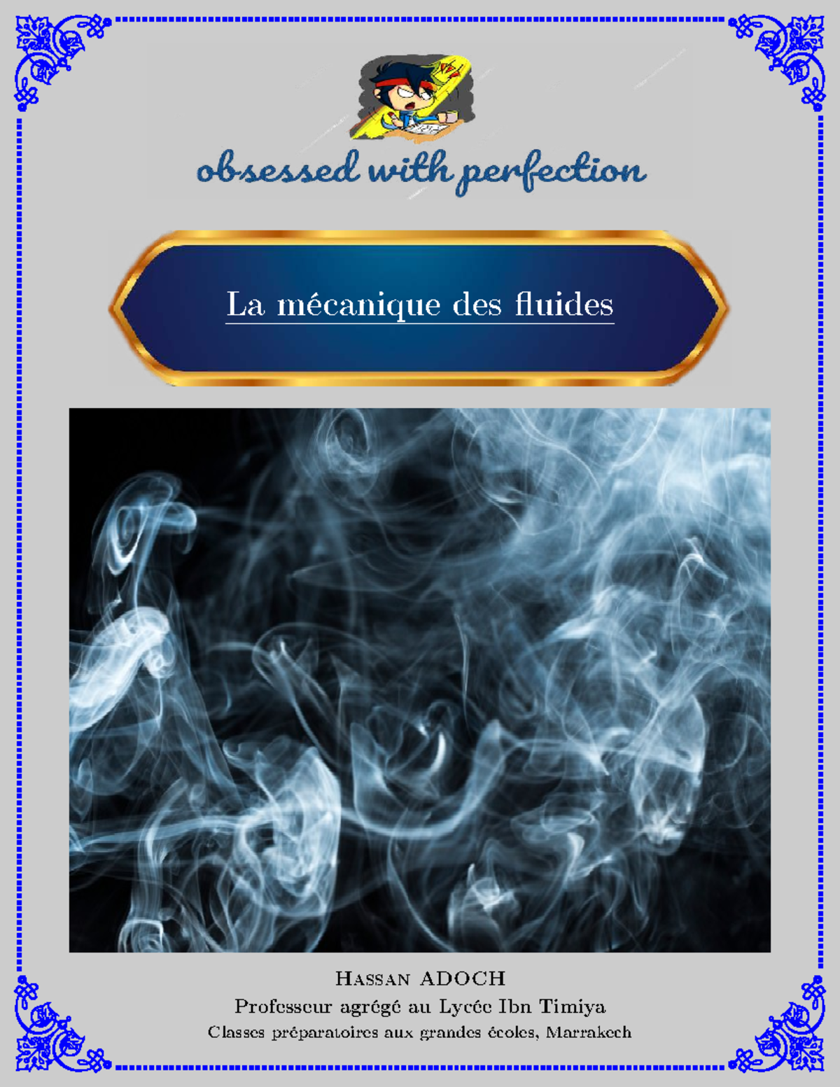 Titre : Mécanique des Fluides PSI - Étude et Modélisation des Fluids ...