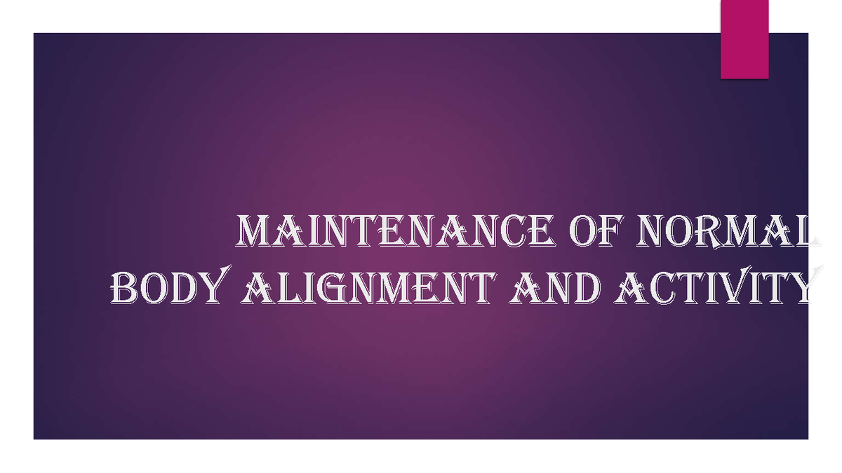 Maintaining Body Alignment: Best Practices for Standing, Sitting, and ...